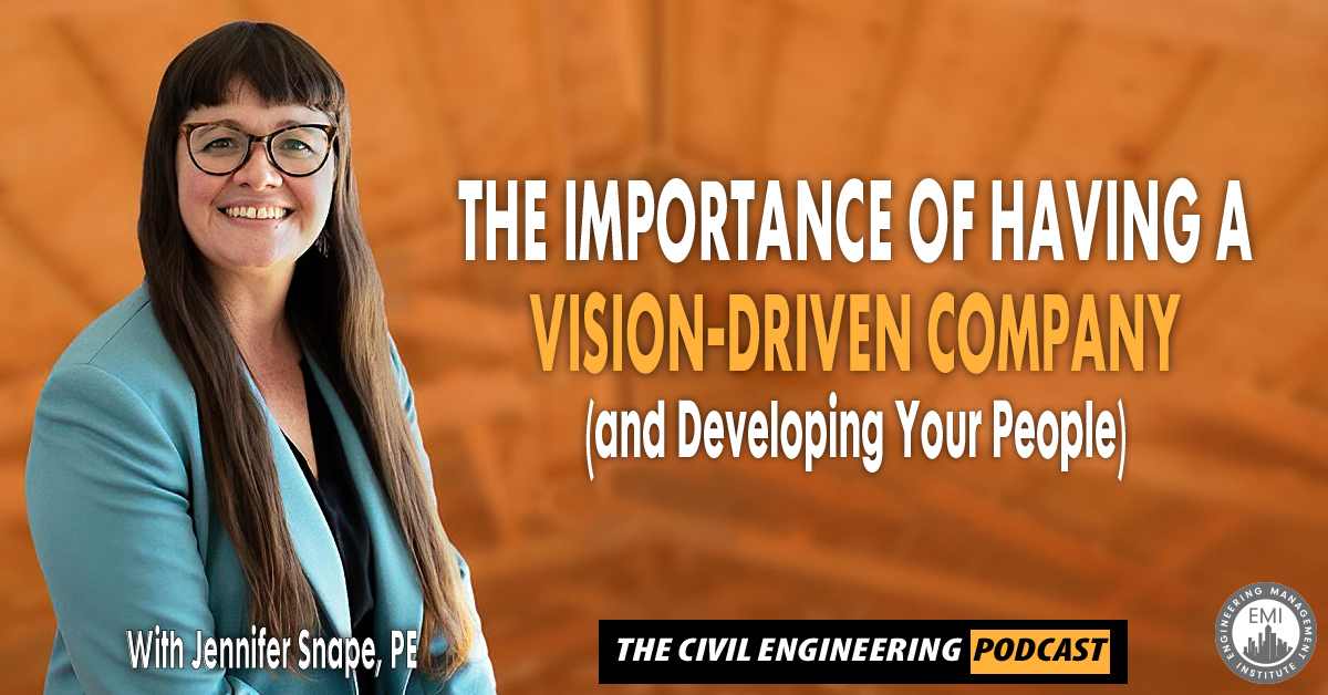 PODCAST – The Importance of Having a Vision-Driven Company (and ...